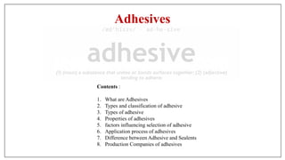 adhesive 123 adhesive for Architecture organisation | PPTX