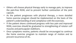 Adhesive capsulitis | PPTX