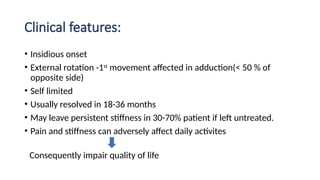 ADHESIVE CAPSULITIS (FROZEN SHOULDER).PPT