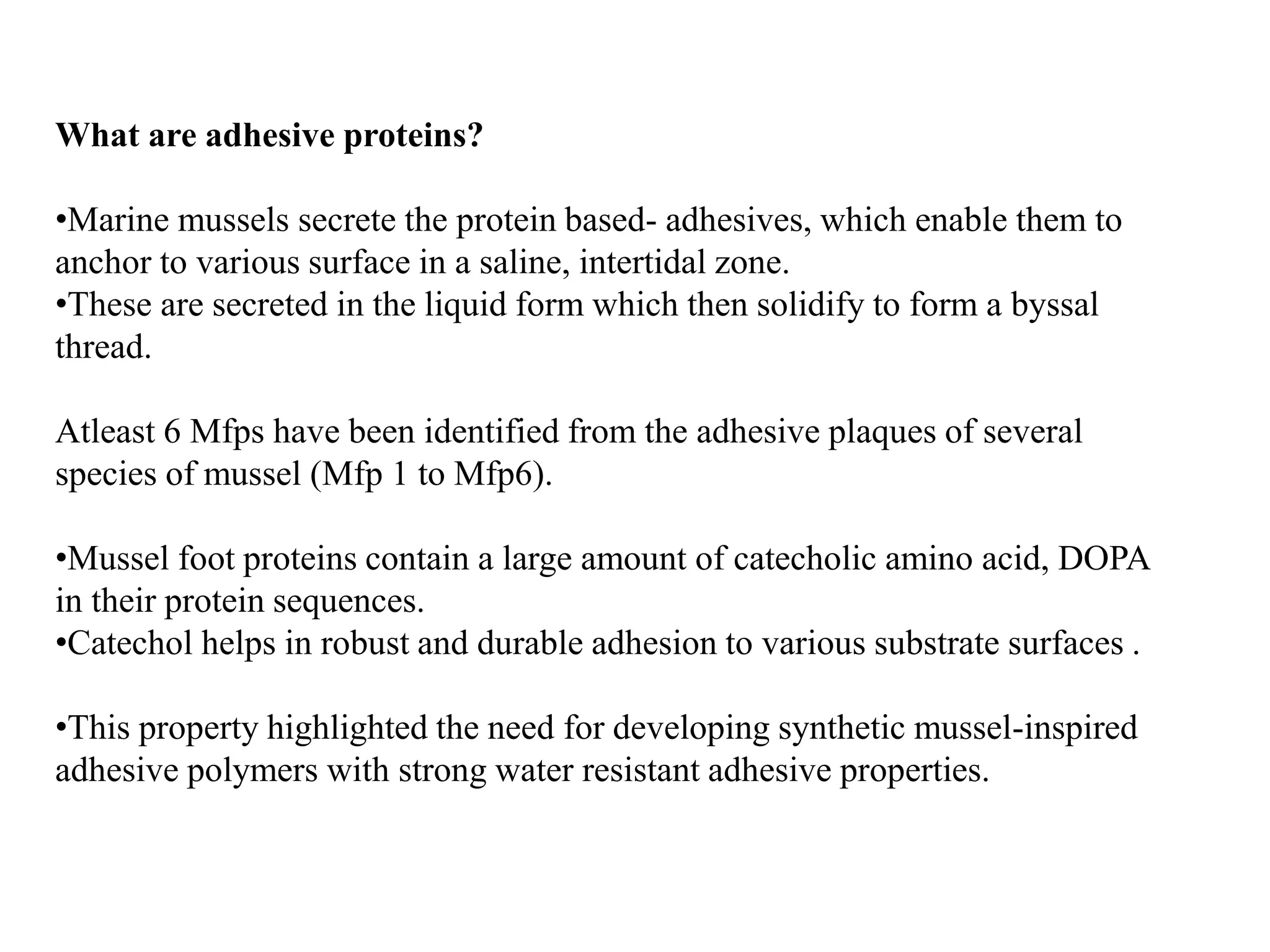 Adhesive proteins | PPTX