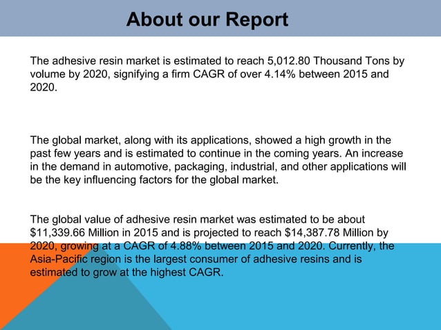 Adhesive resin market | PPT | Commodities | Economy