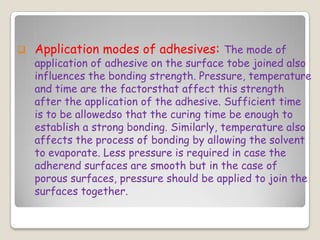 Adhesives | PPTX
