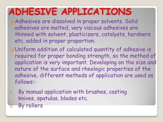 Adhesives | PPTX