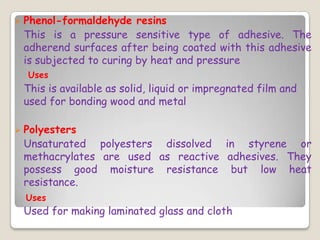 Adhesives | PPTX