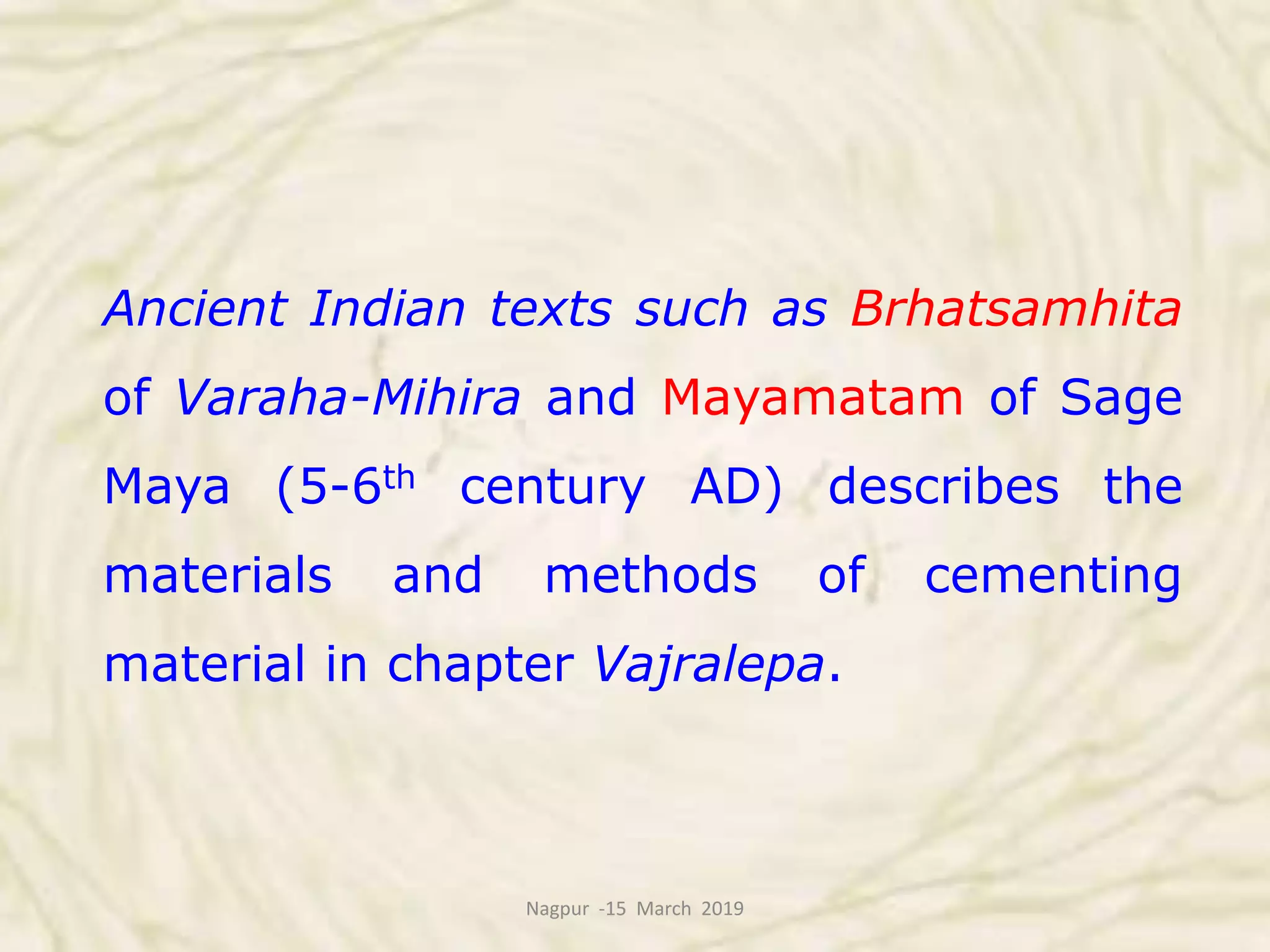 Adhesives and mortars in ancient india | PPTX