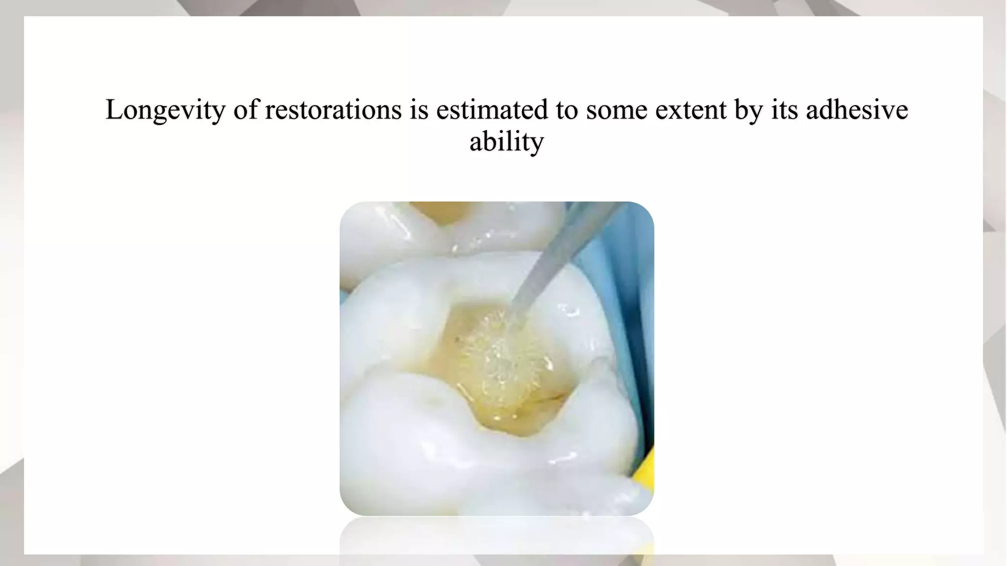 adhesive systems for restoring primary teeth2.pptx