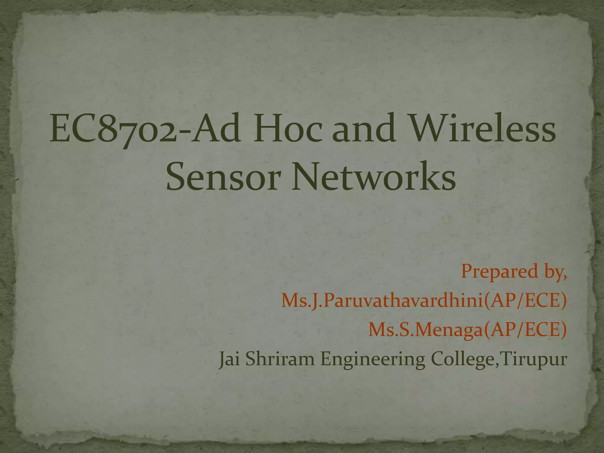 Applications of ad hoc and wireless sensor networks | PPT