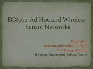 Applications of ad hoc and wireless sensor networks | PPT