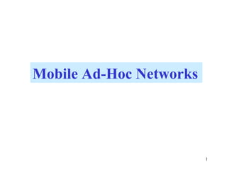 Mobile Ad-Hoc Network Overview | PPT