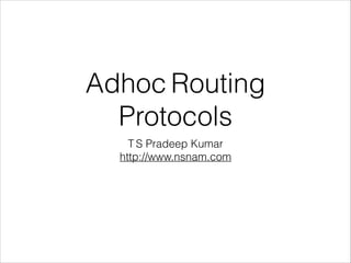 Adhoc routing protocols | PDF
