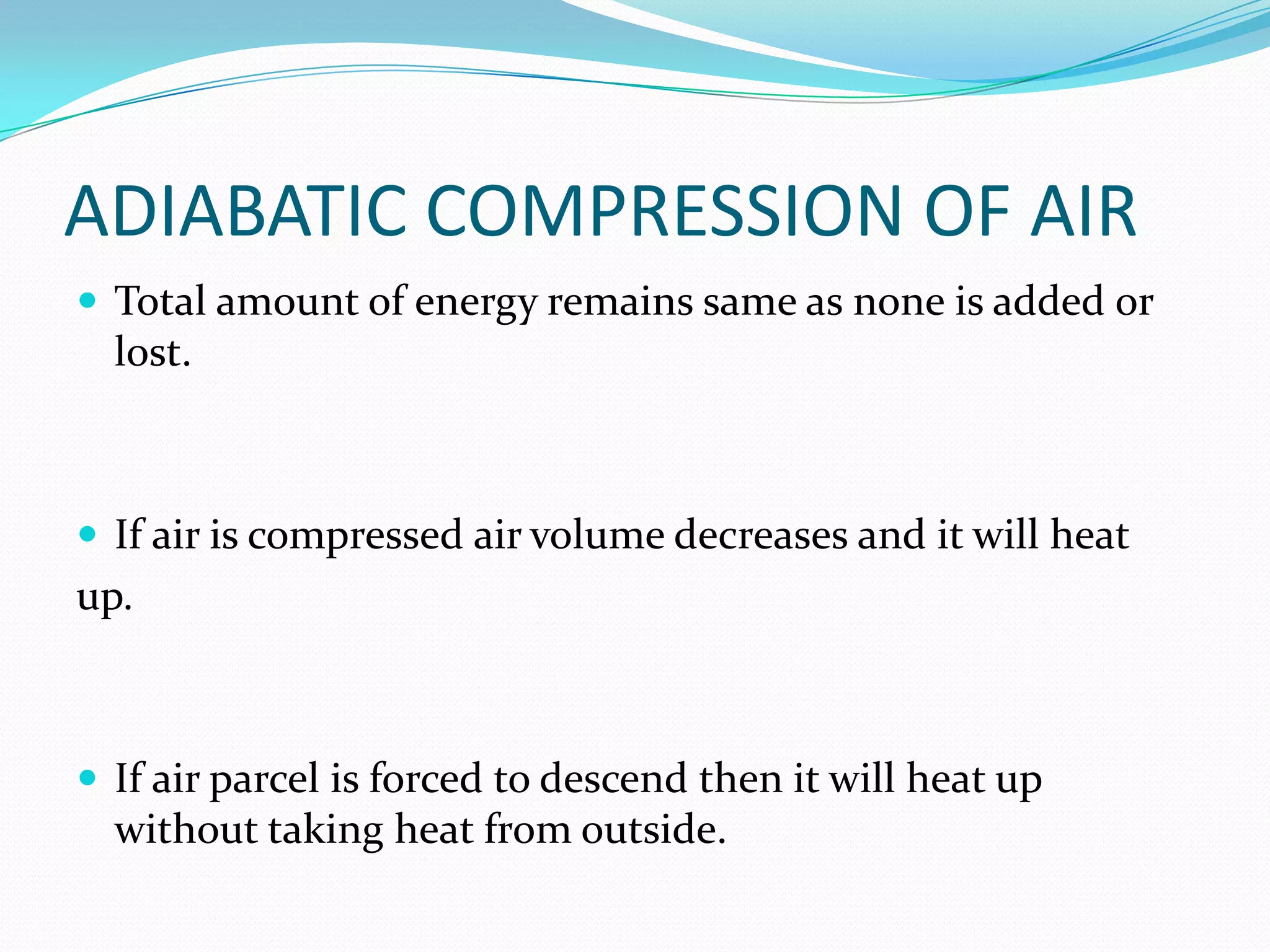 Adiabatic compresion and expansion of gases | PPTX