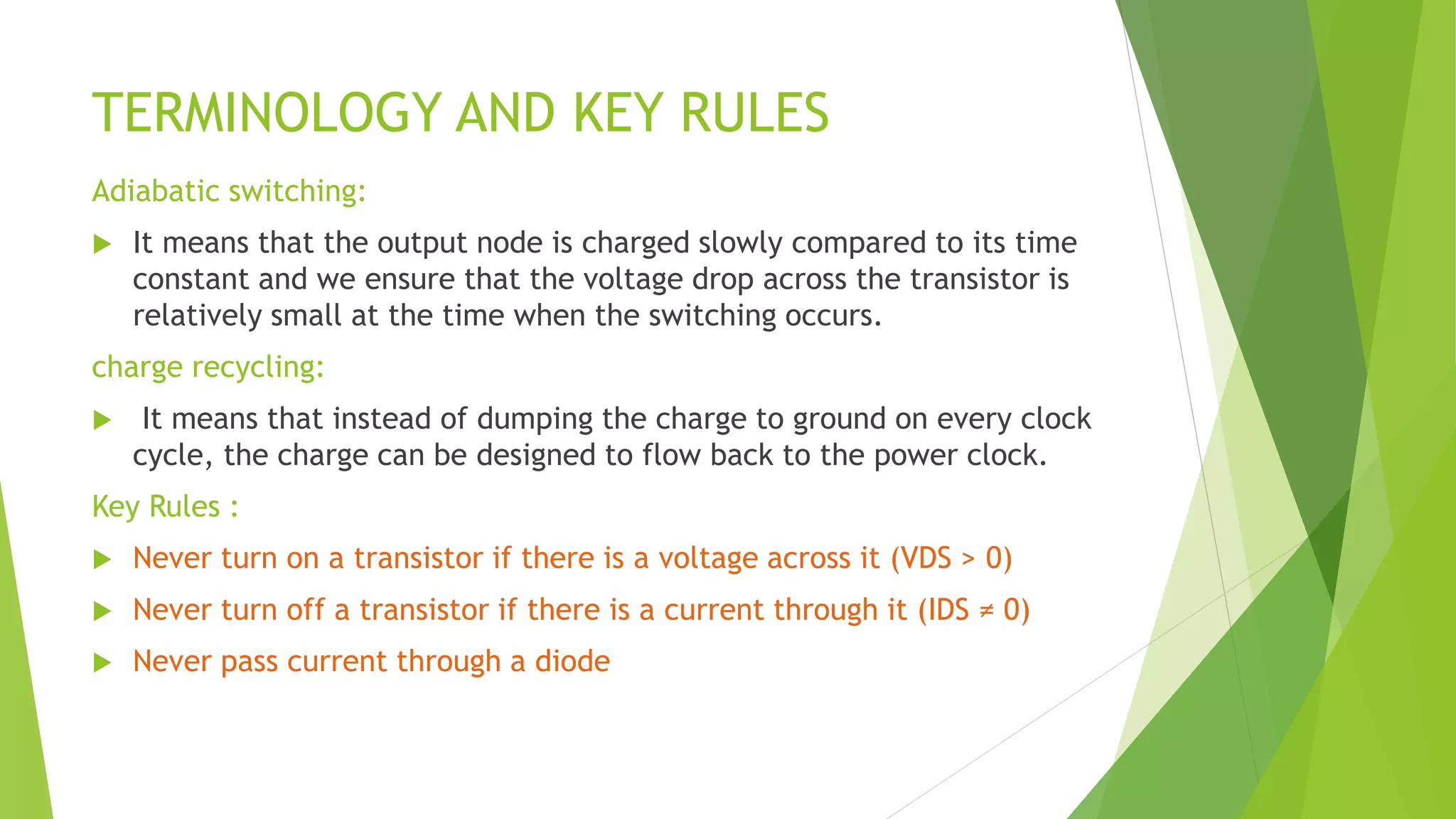 Adiabatic logic or clock powered logic | PPTX
