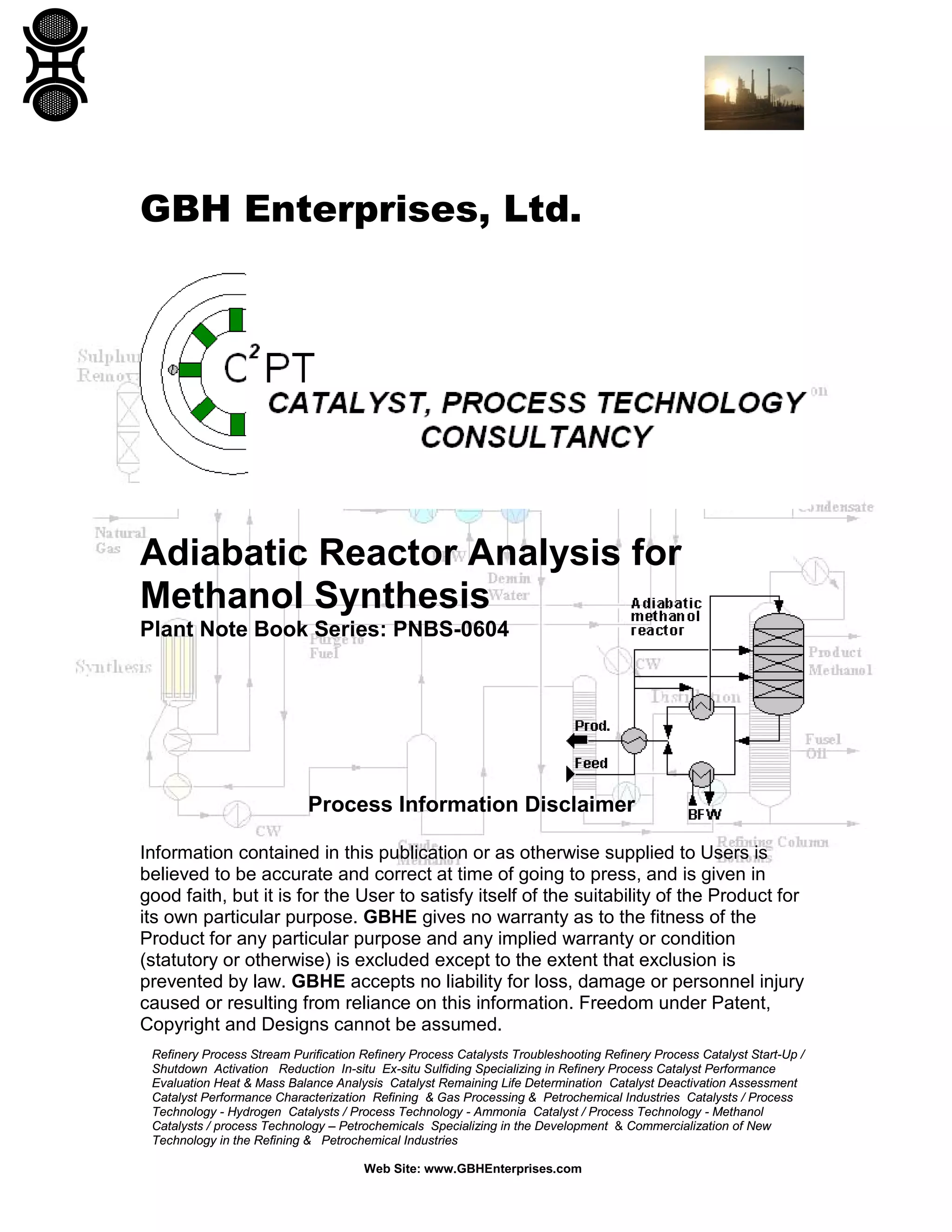 Adiabatic Reactor Analysis for Methanol Synthesis Plant Note Book Series: PNBS-0604 | PDF
