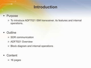 ADF7021 High Performance Narrowband ISM Transceiver | PPT | Digital ...