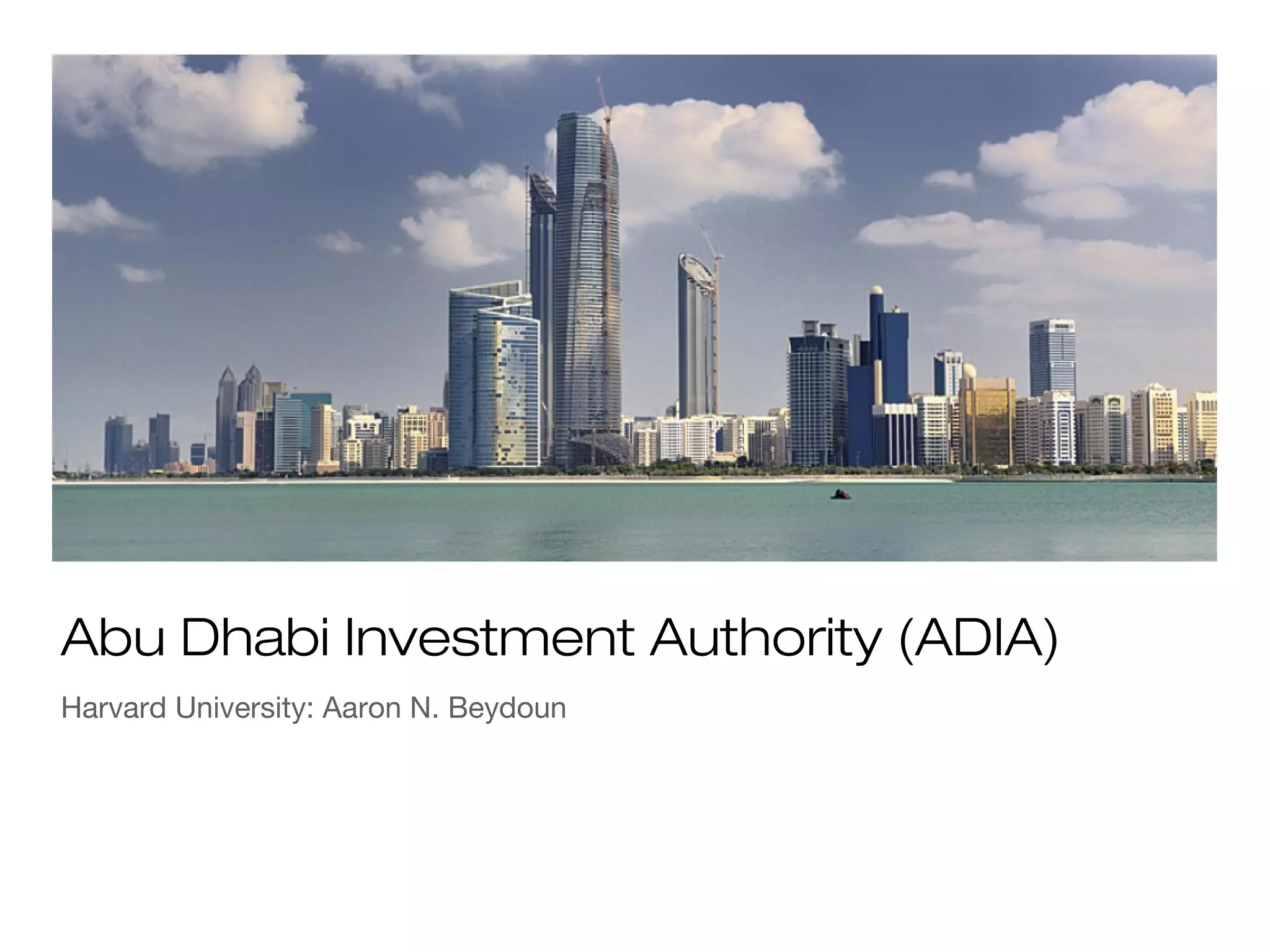Managing Abu Dhabi's $627 Billion Sovereign Wealth Fund (ADIA ...