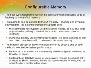 Blackfin Processor Core Architecture Part 3 | PPT