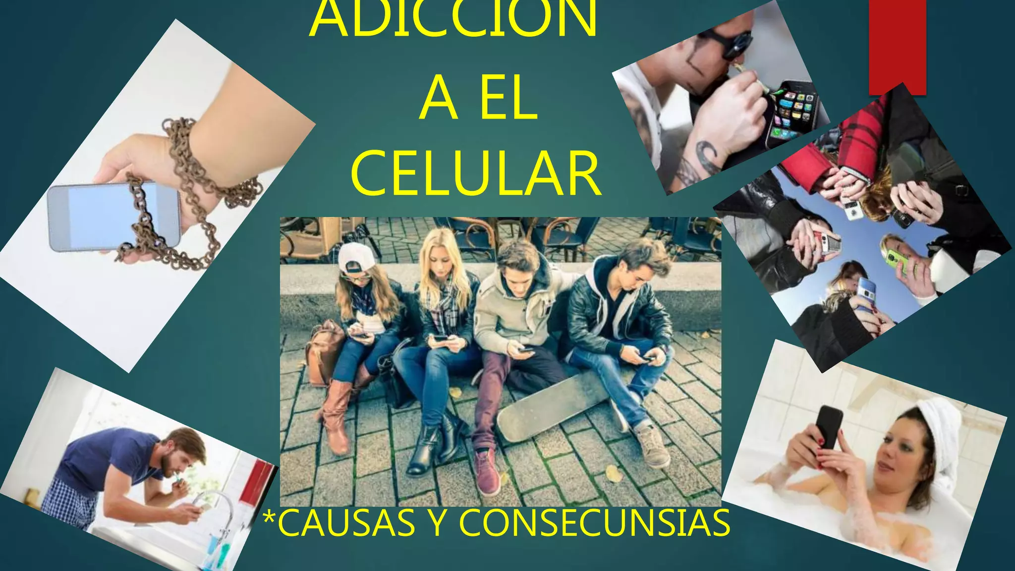 Adiccion al celular | PPT