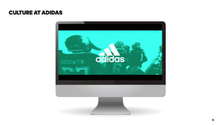 Creating Content for Community and Culture: adidas | PPT