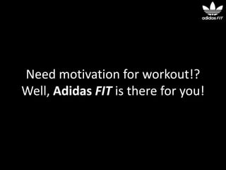 Adidas FIT | PPT
