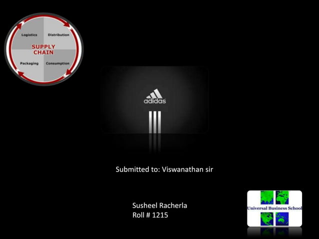 Adidas supply Chain Management | PPTX | Logistics | Business