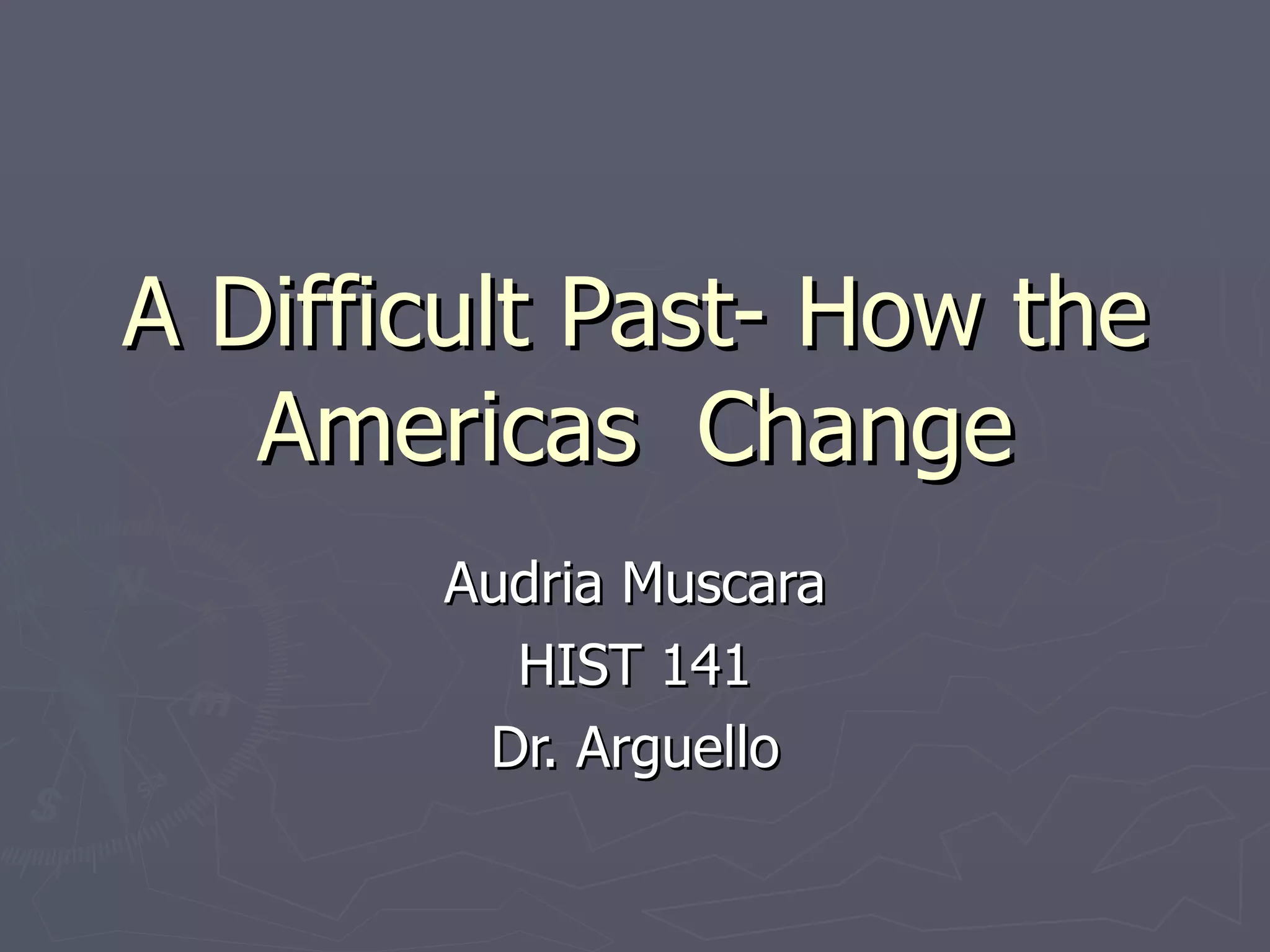 A difficult past | PPT
