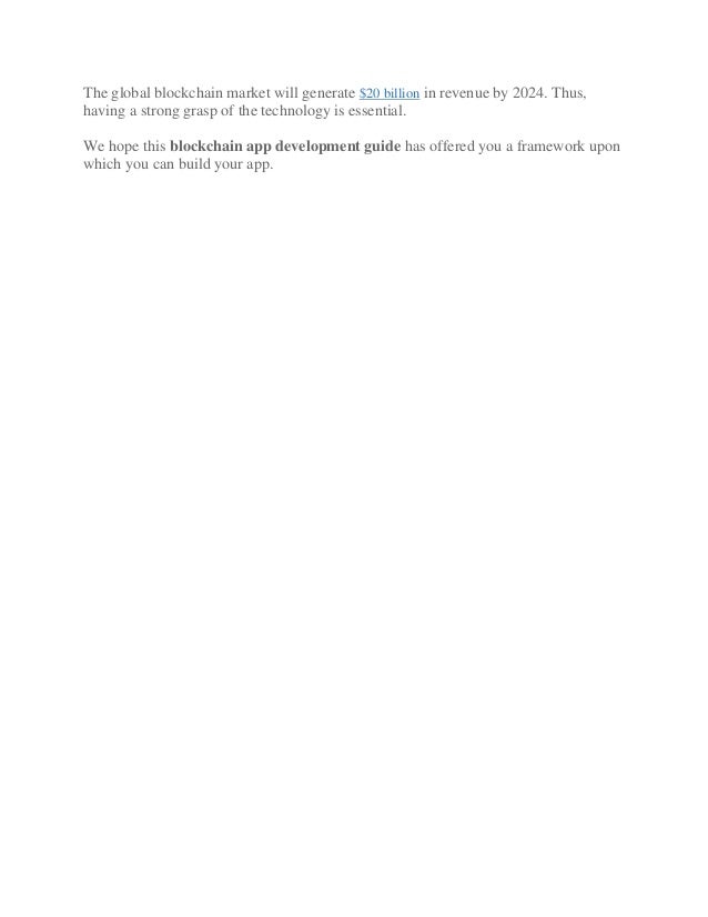 A Digestible Guide To Blockchain App Developmentpdf