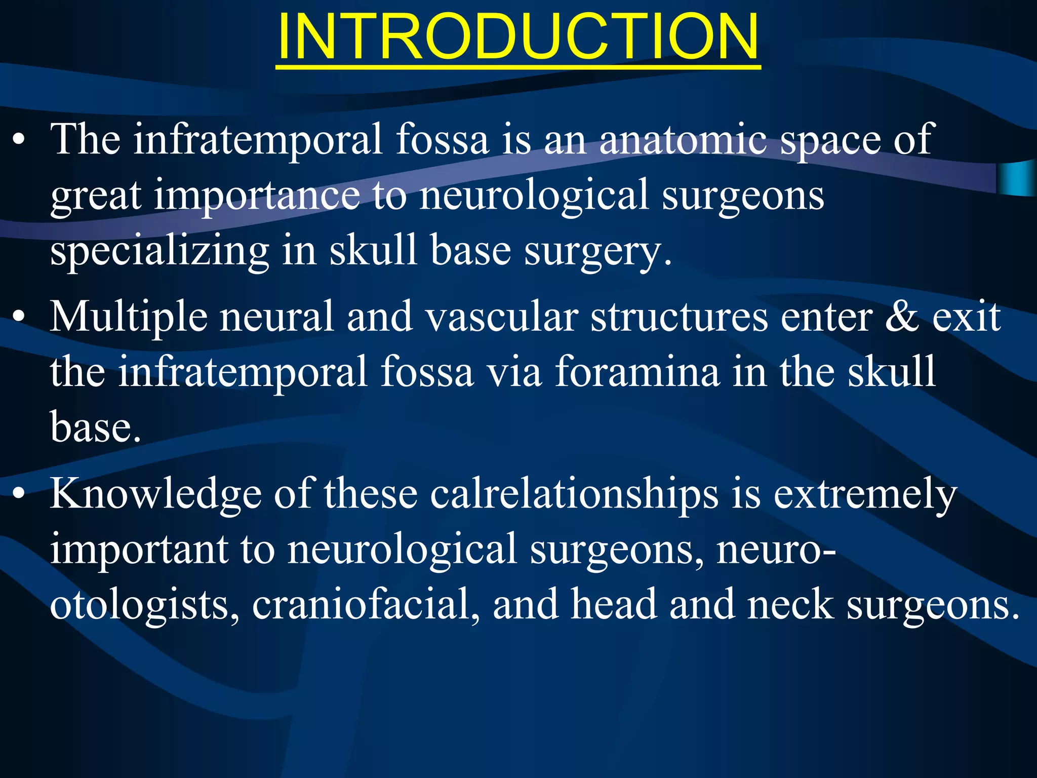 Surgical anatomy of Infratemporal fossa. by Dr. Aditya Tiwari | PPTX