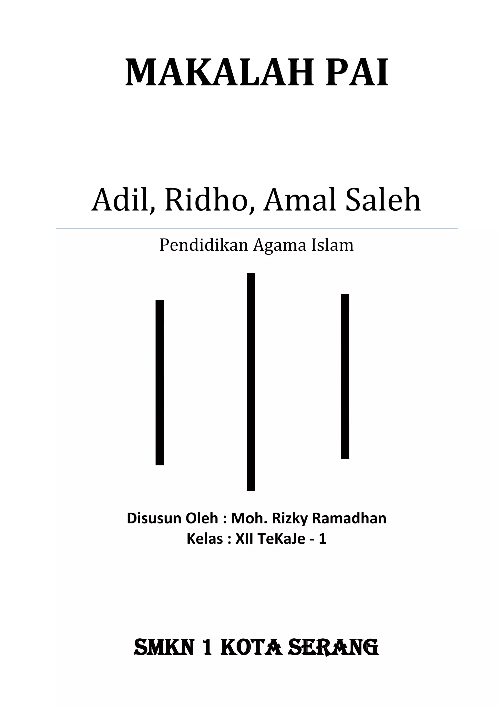 Adil, Ridho, dan Amal Saleh | DOCX