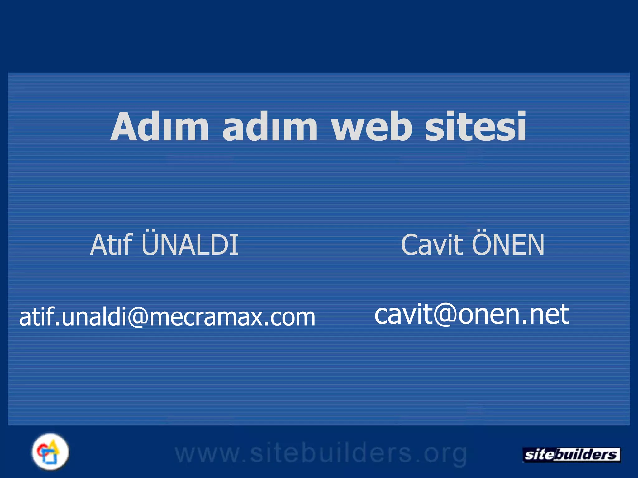 Atif Unaldi - Adim Adim Web (Ankara) | PPT