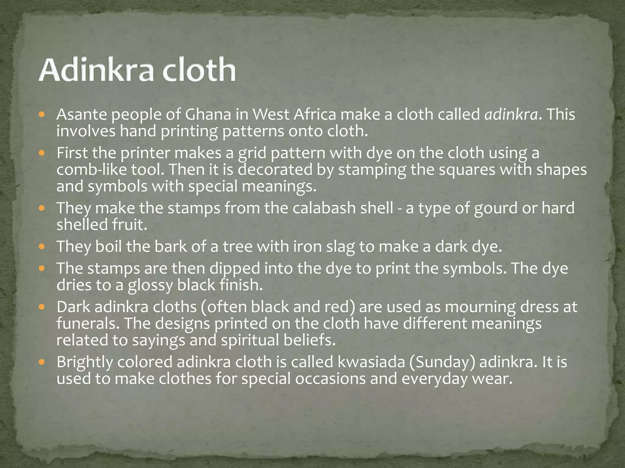 African Textiles: Adinkra Fabric | PPTX