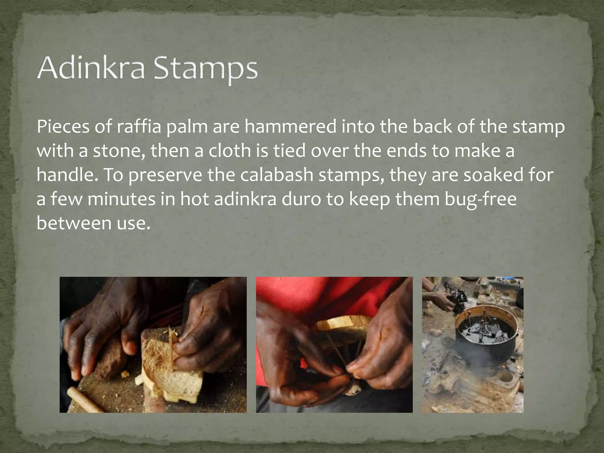 African Textiles: Adinkra Fabric | PPTX