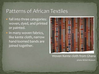 African Textiles: Adinkra Fabric | PPTX