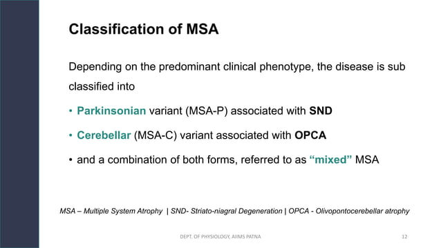 Autonomic Dysfunction in Multiple System Atrophy and Parkinson's ...