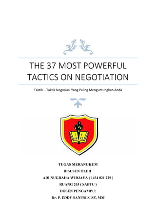 Resume of The 37 Most Powerful Tactics On Negotiation | PDF