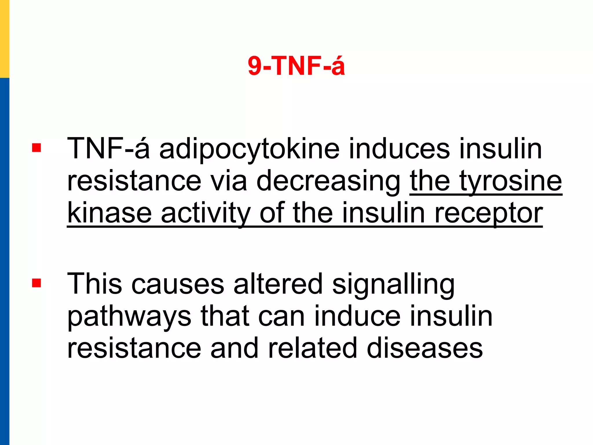 Adipokines in Insulin Resistance Current Updates.pptx