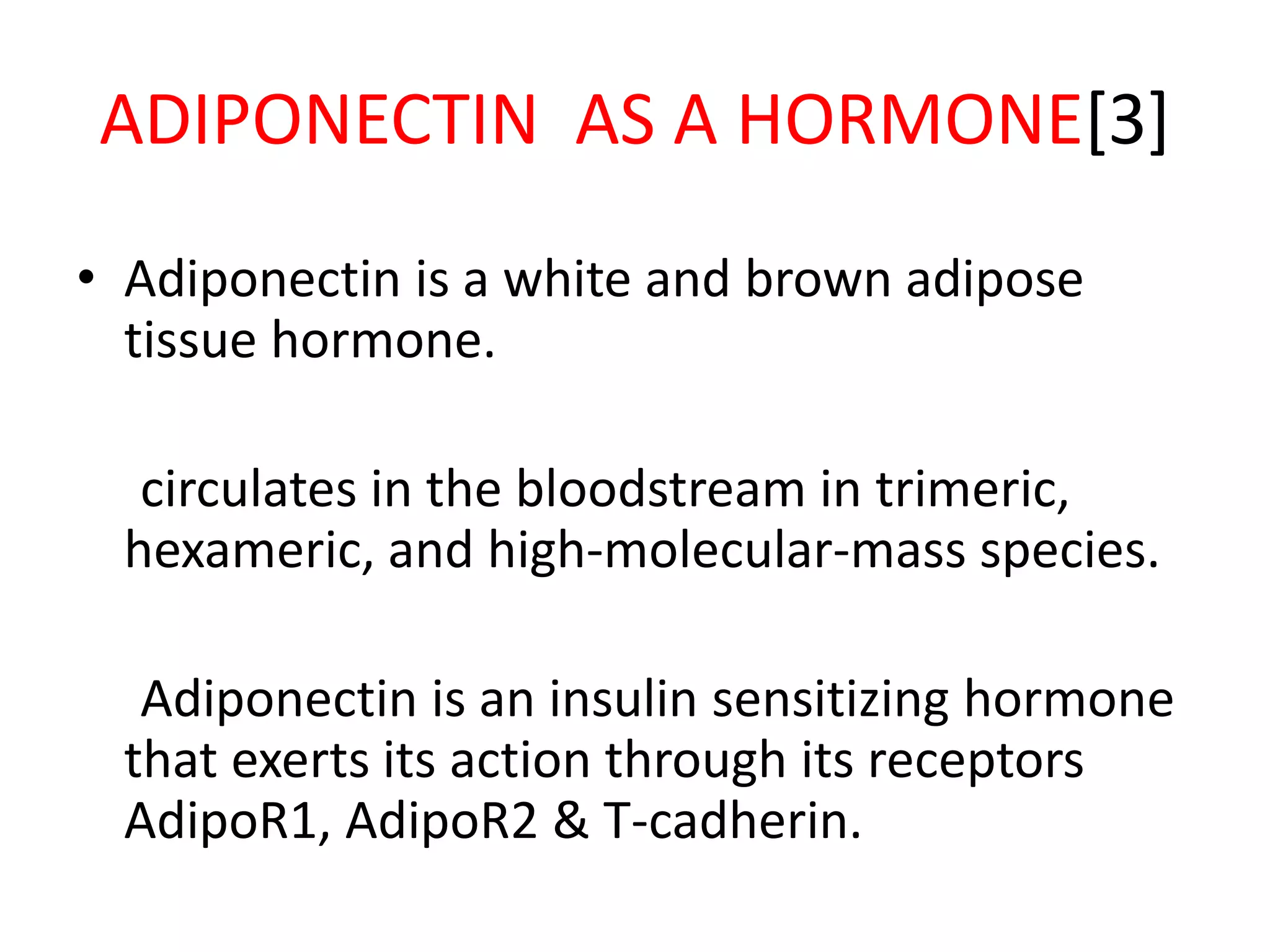 Adiponectin | PPTX
