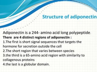 Adiponetin | PPT | Endocrine and Metabolic Diseases | Diseases and ...