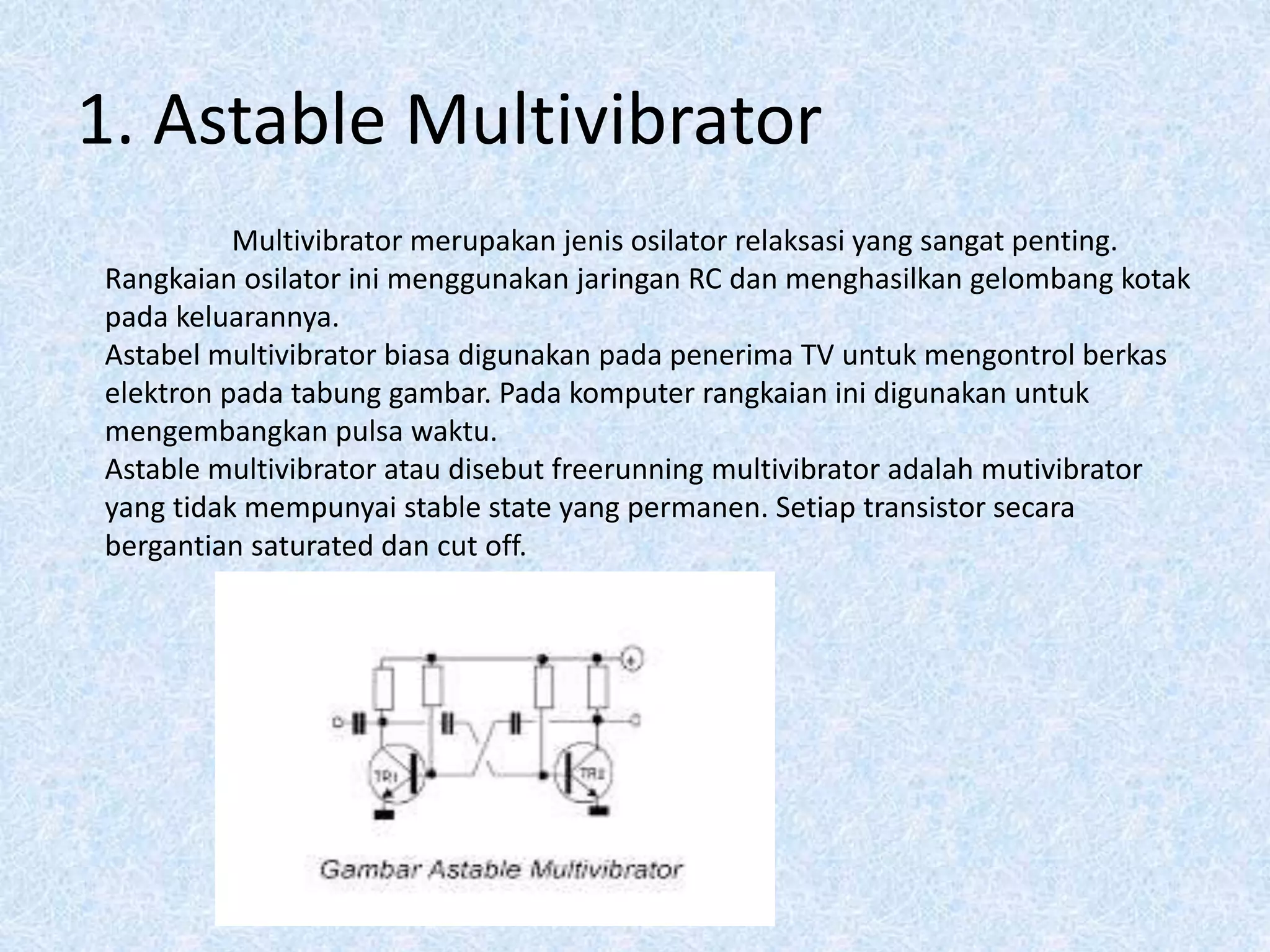 Adi prayoga. multivibrator | PPTX