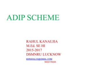 Adip scheme | PPTX | Government Support and Welfare | Financial Assistance