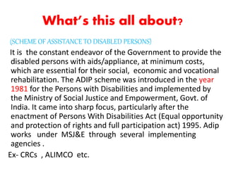 Adip scheme | PPTX | Government Support and Welfare | Financial Assistance