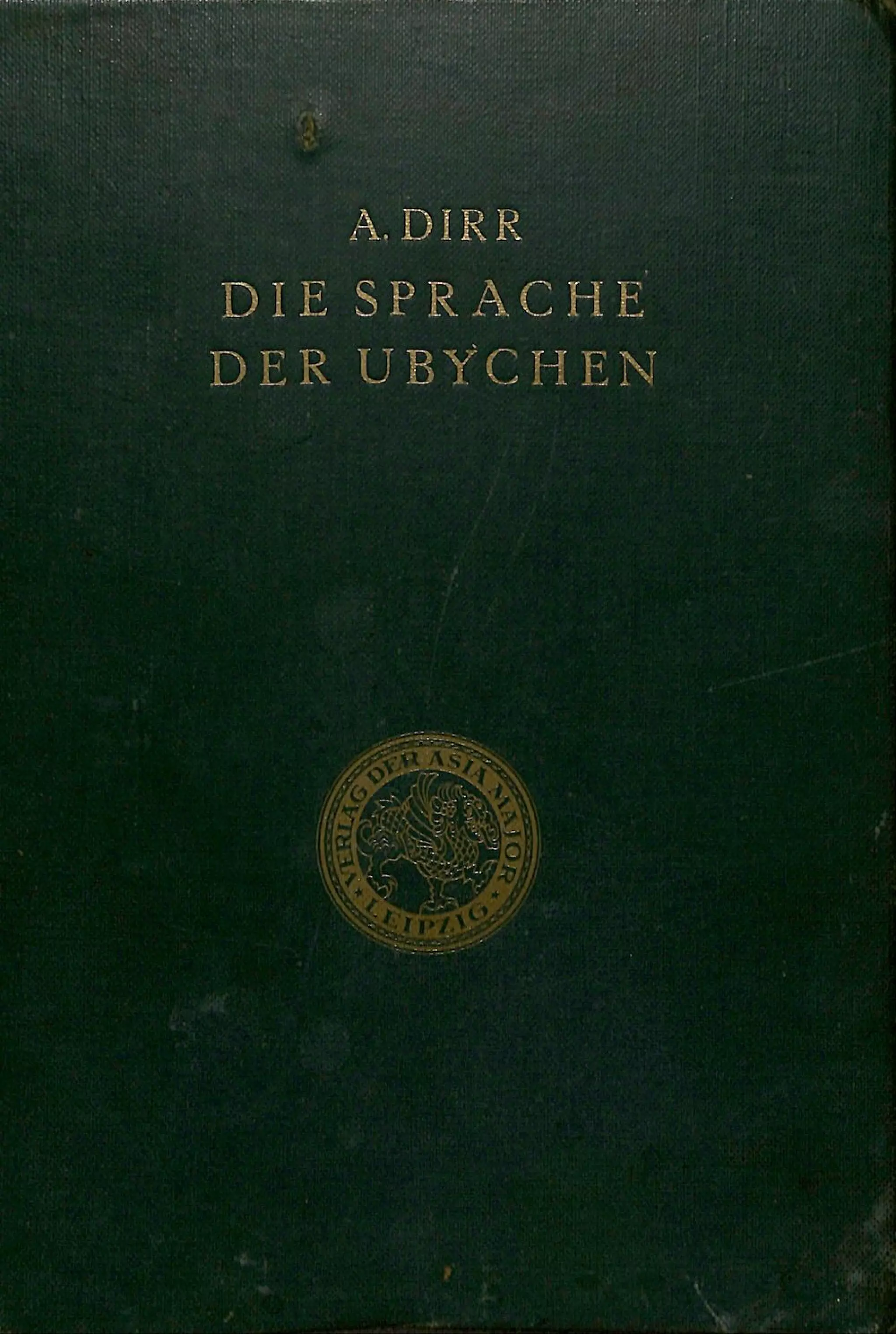 Adolf Dirr. Die Sprache der Ubychen. | PDF