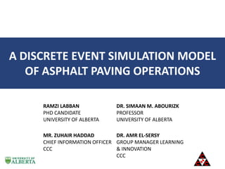 A discrete Event Simulation Model of Asphalt Paving Operations, Ramzi Labban et al. | PPT