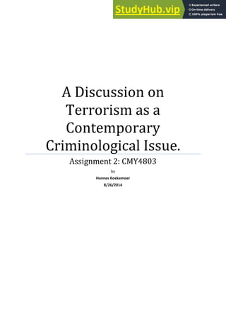 A Discussion On Terrorism As A Contemporary Criminological Issue. | PDF
