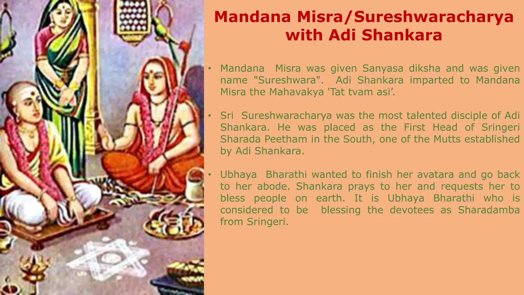 Adi Shankara - Mandana Mishra - Disciple-3.pptx