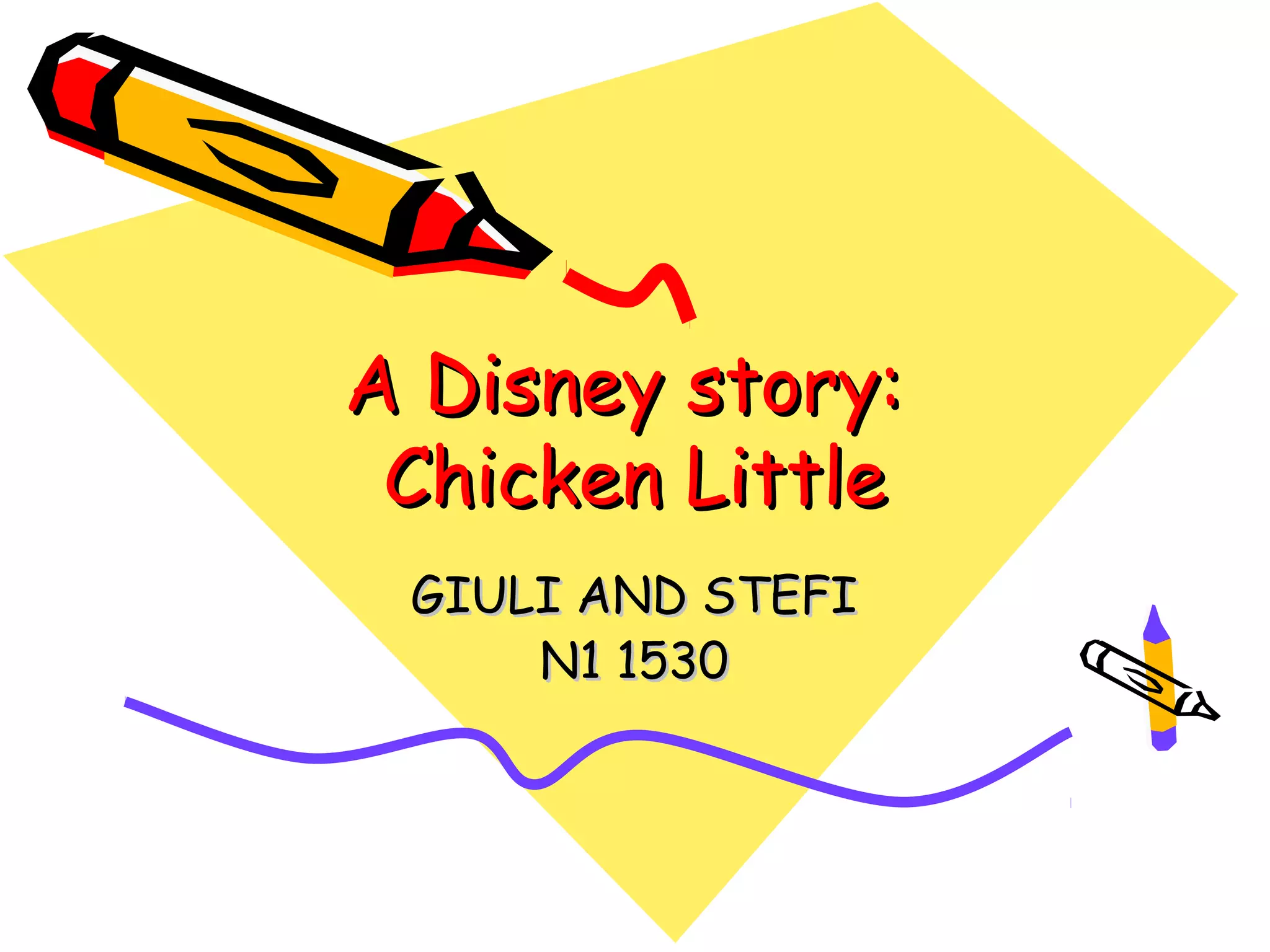 A disney story chicken little | PPT