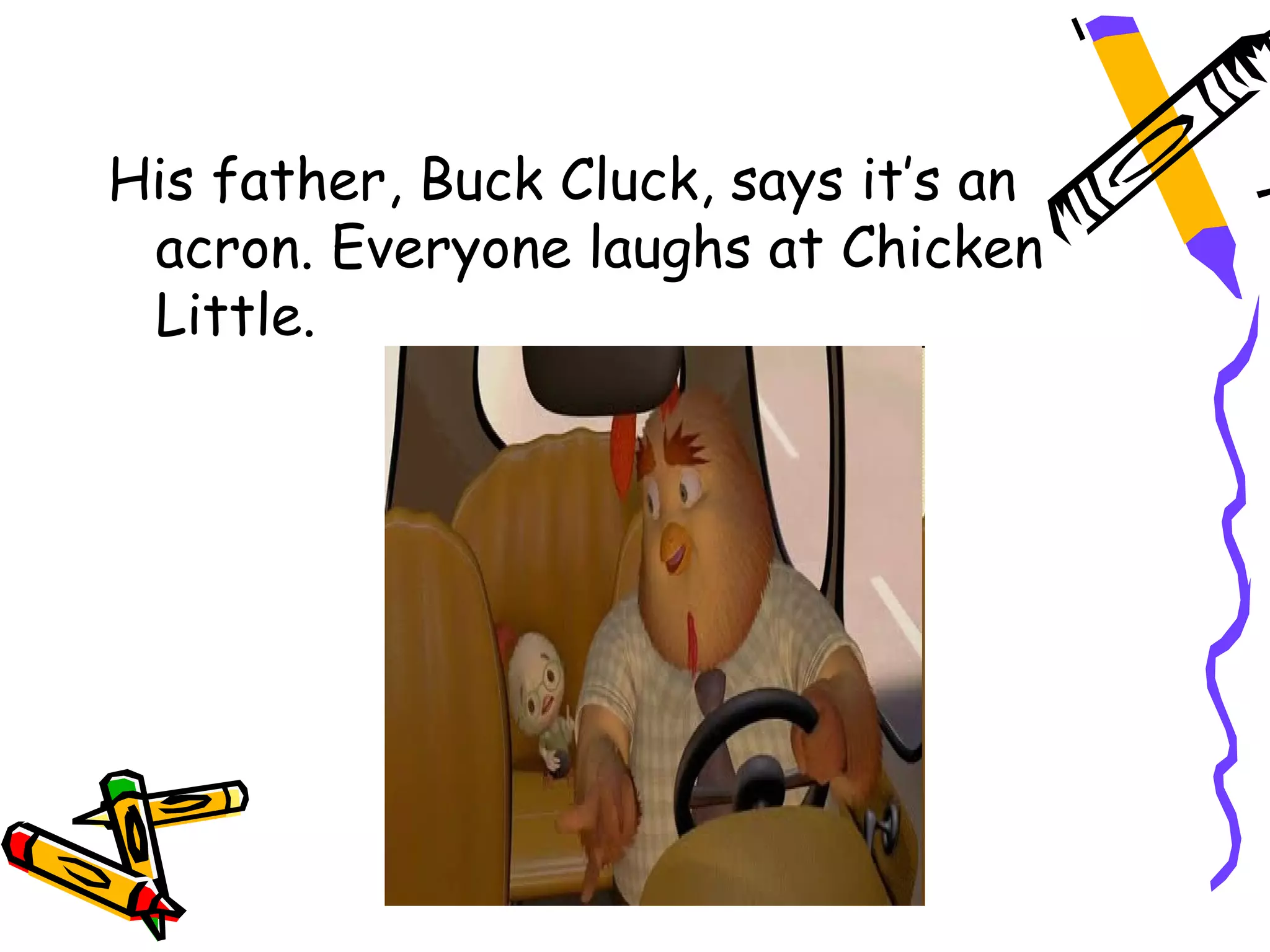 A disney story chicken little | PPT