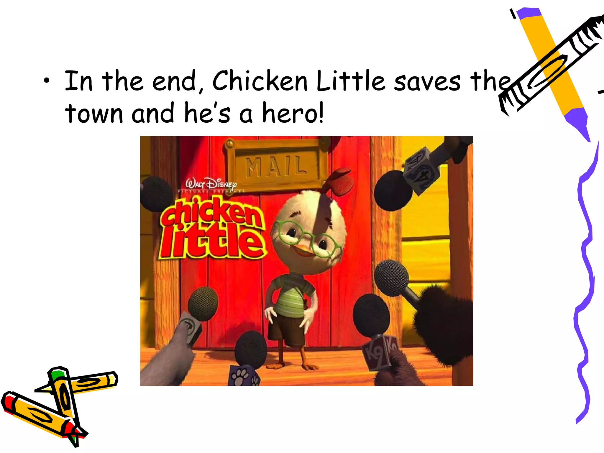 A disney story chicken little | PPT