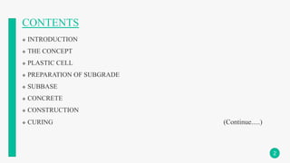 Plastic cell filled concretepavement .pptx