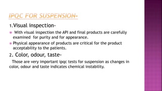 Manufacturing Flow Chart And IPQC Test Of SUSPENSION | PPTX