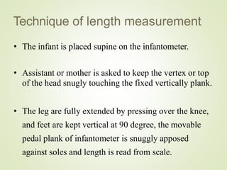 Techniques of anthropometric measurements in infants ppt medicine | PPTX